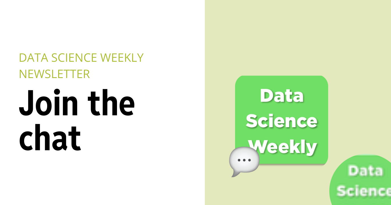 Data Science Weekly Newsletter chat