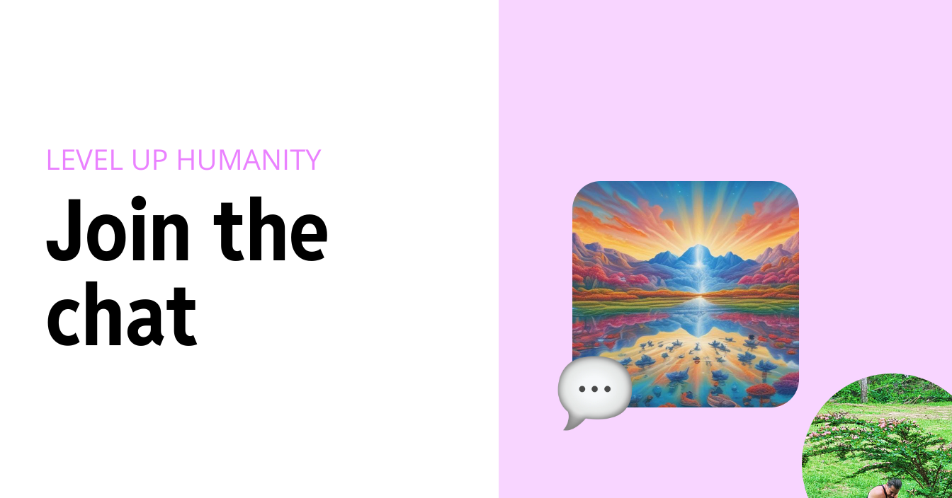 Level Up Humanity chat