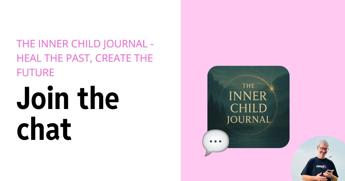 The Inner Child Journal - Real-Time Guidance For Healing chat