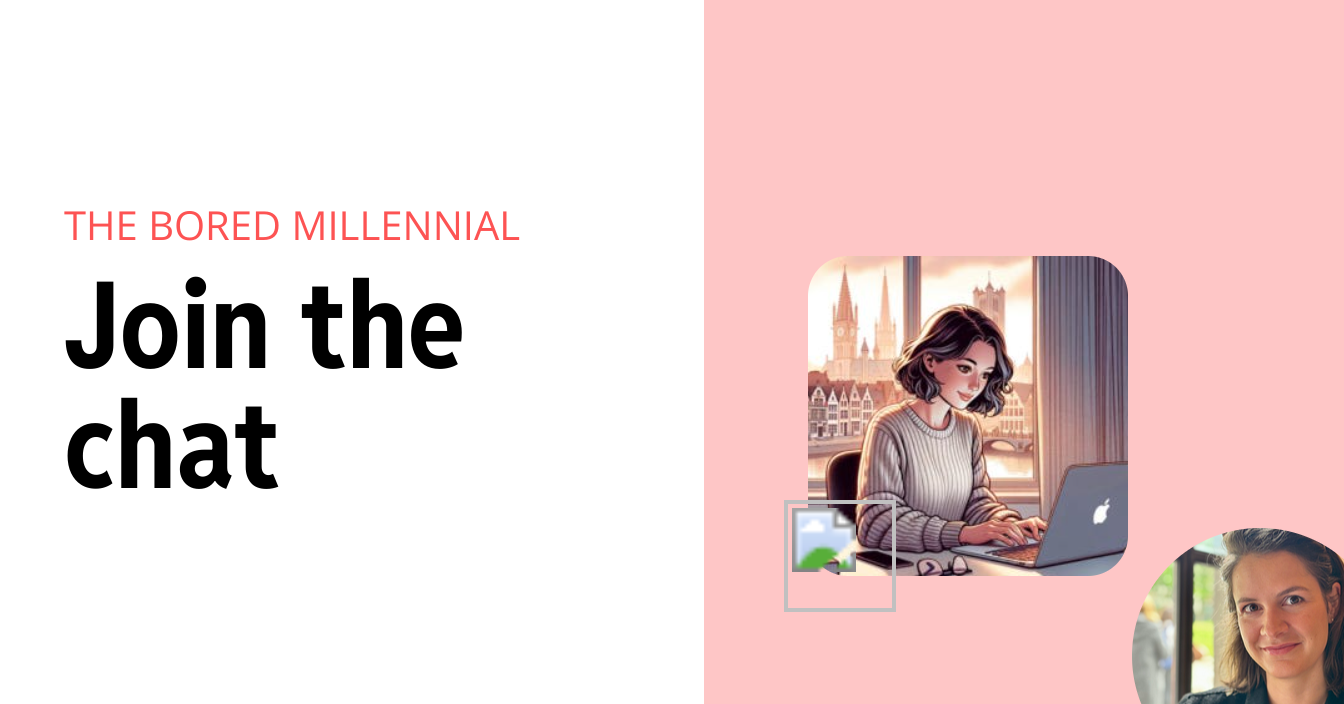 The Bored Millennial chat