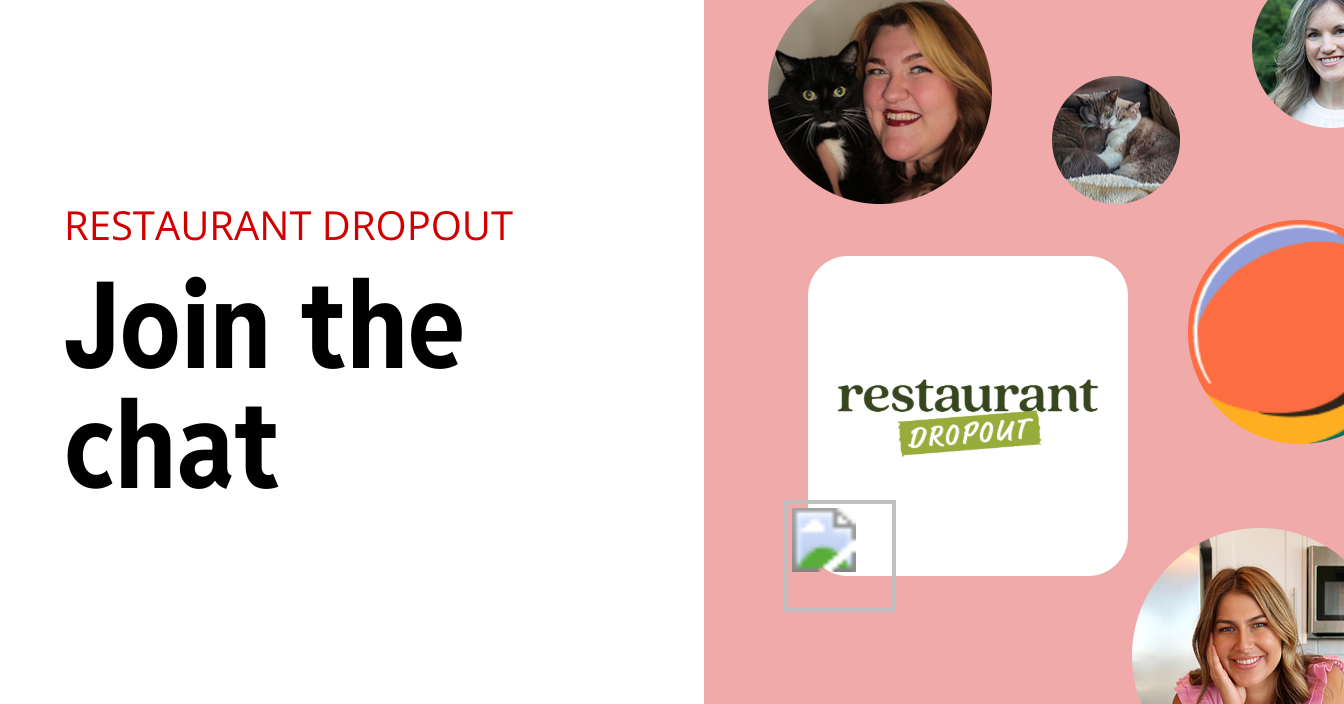 Restaurant Dropout chat