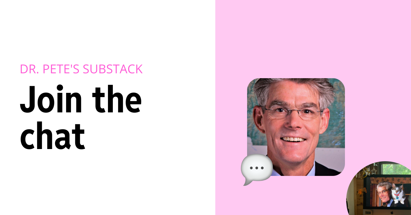 Dr. Pete's Substack chat