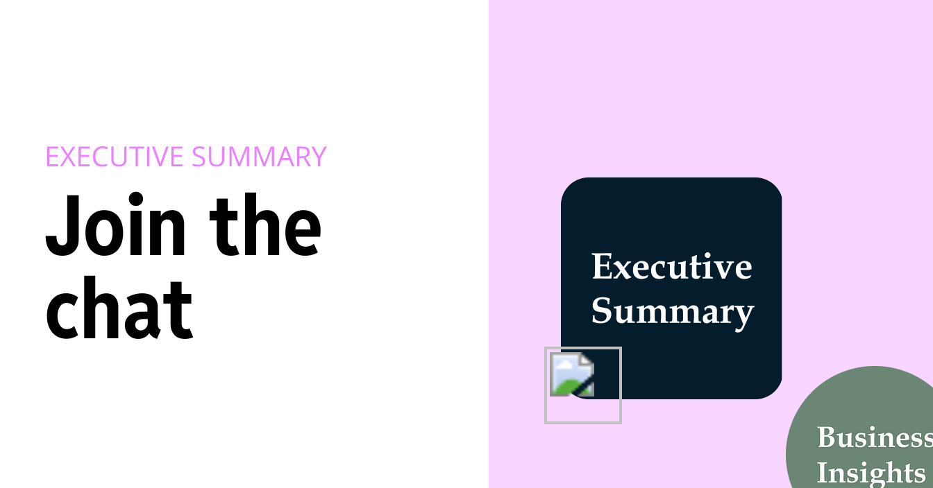 Executive Summary chat