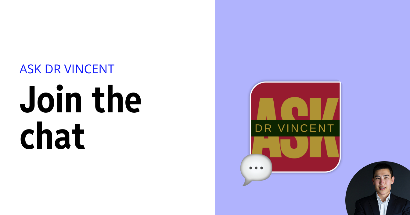 Ask Dr Vincent chat