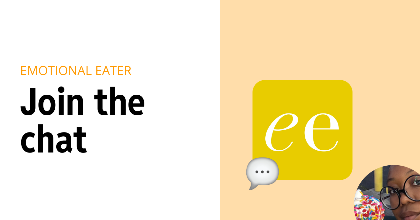 emotional eater chat