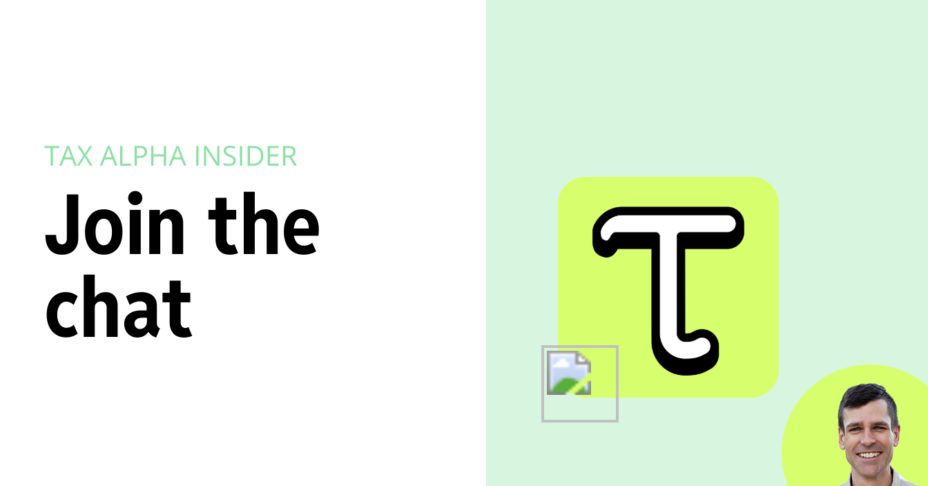 Tax Alpha Insider chat