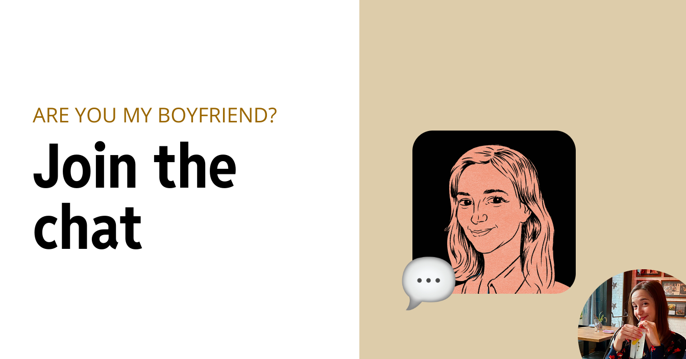 Are You My Boyfriend? chat