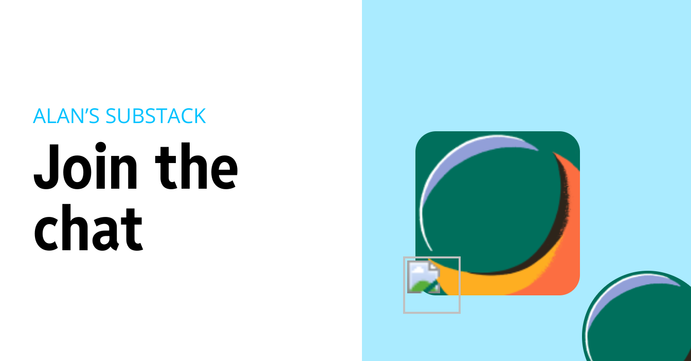 Alan’s Substack chat