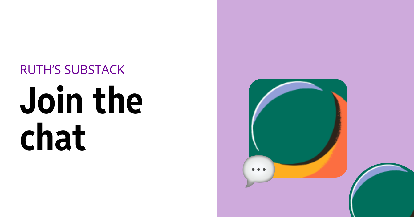 Ruth’s Substack chat
