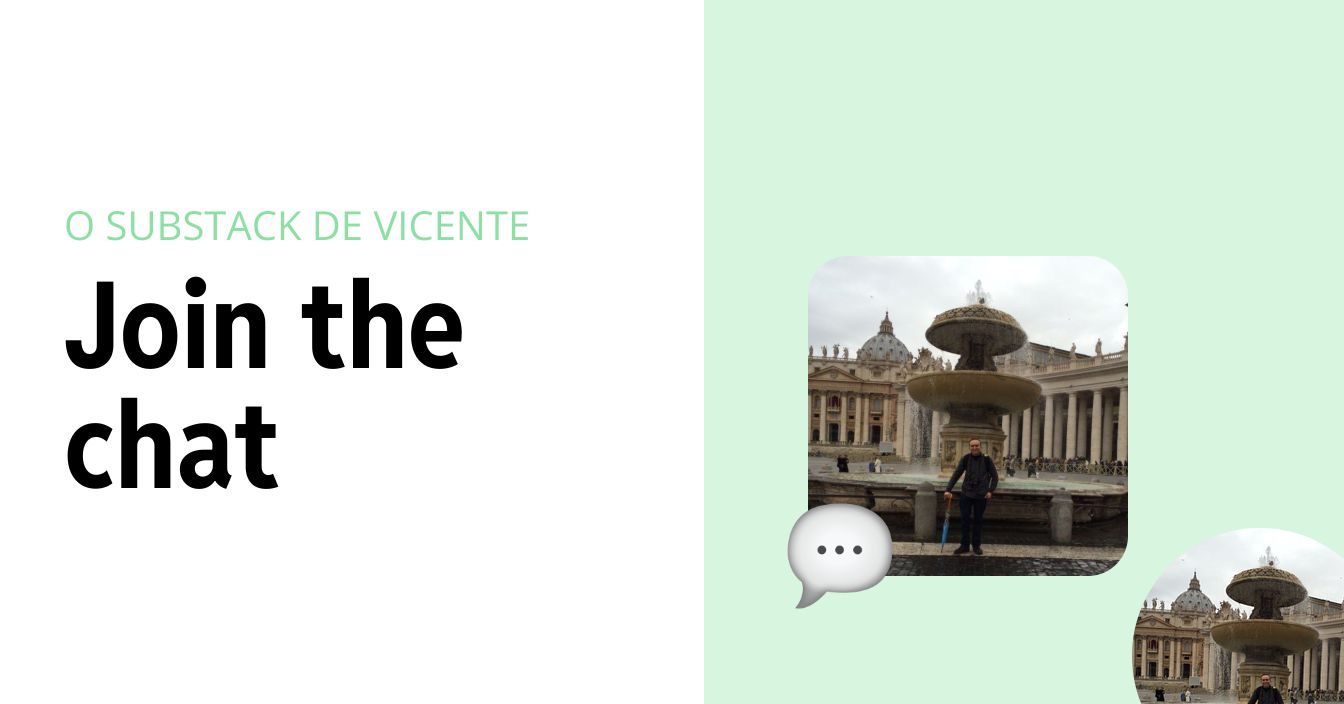 O Substack de Vicente chat