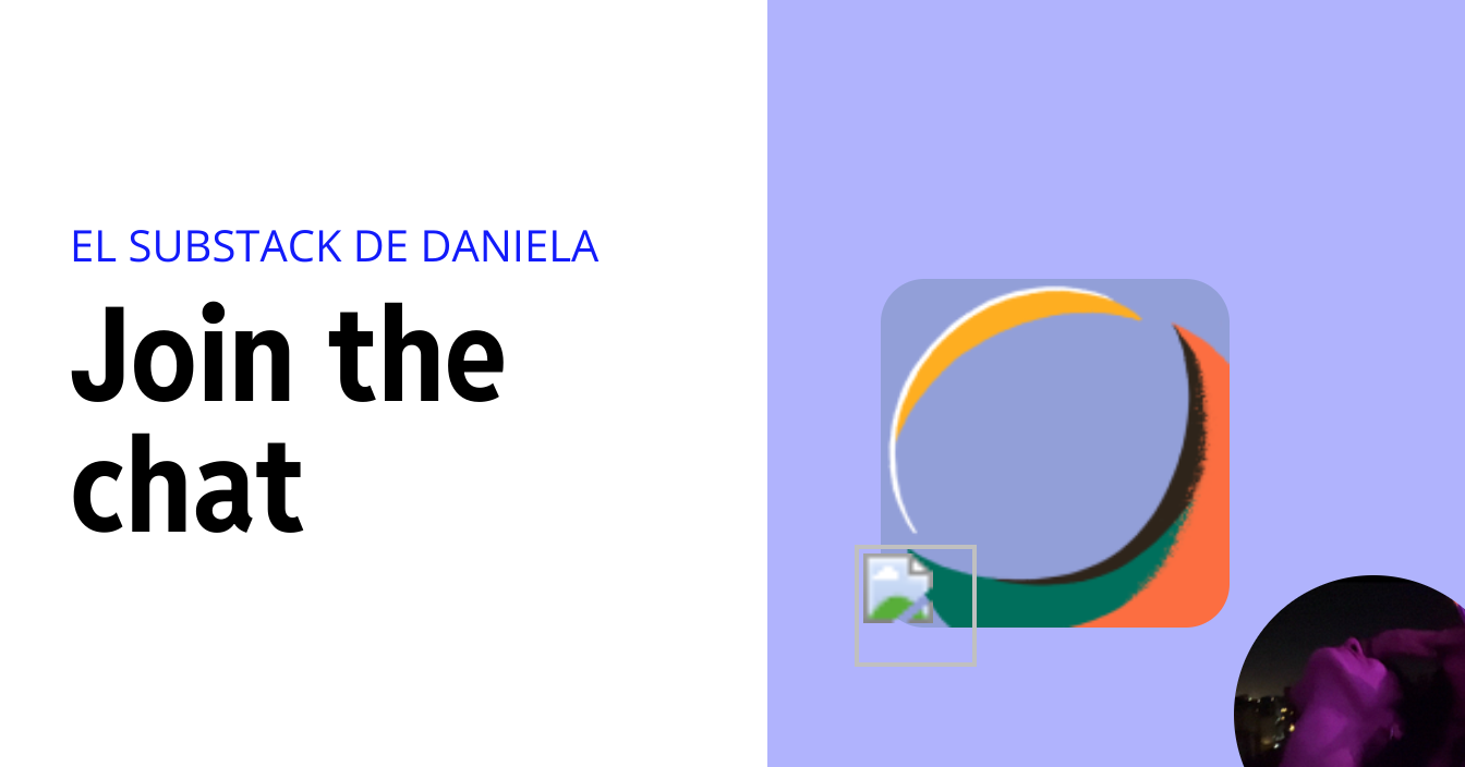 El Substack de Daniela chat