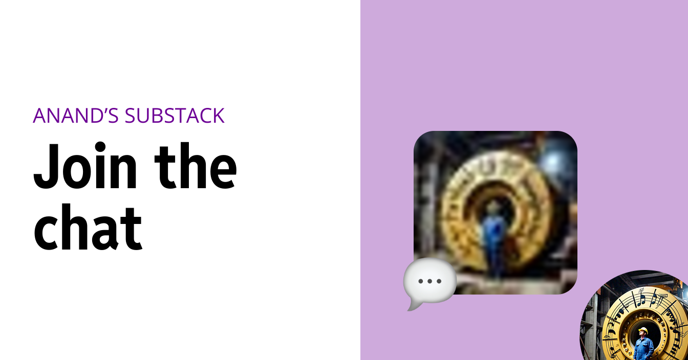 Anand’s Substack chat
