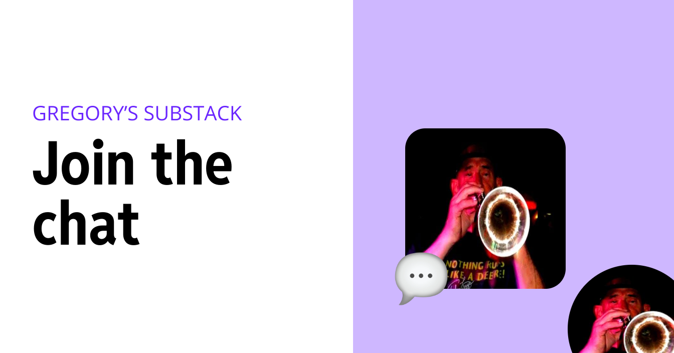 Gregory’s Substack chat