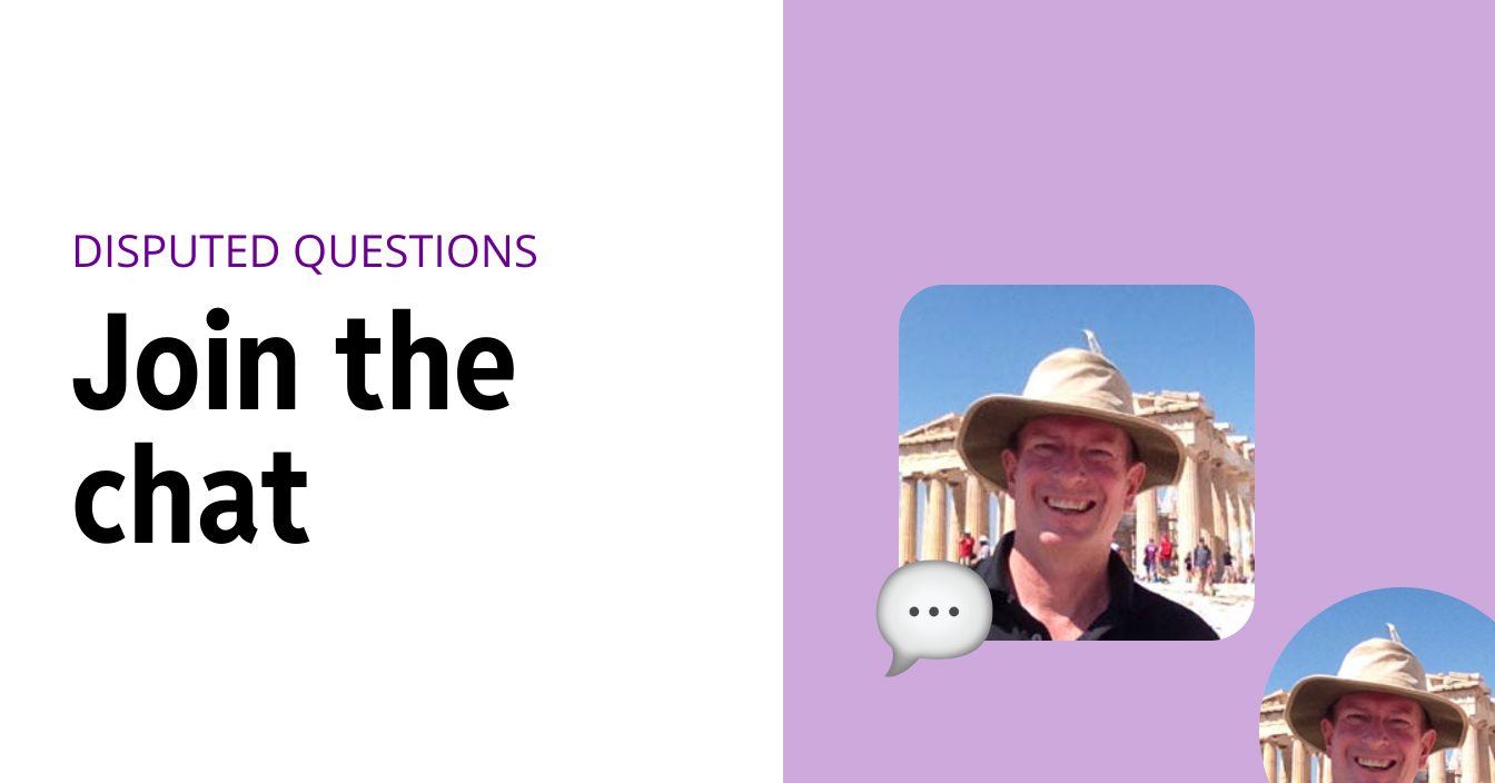 Disputed Questions chat