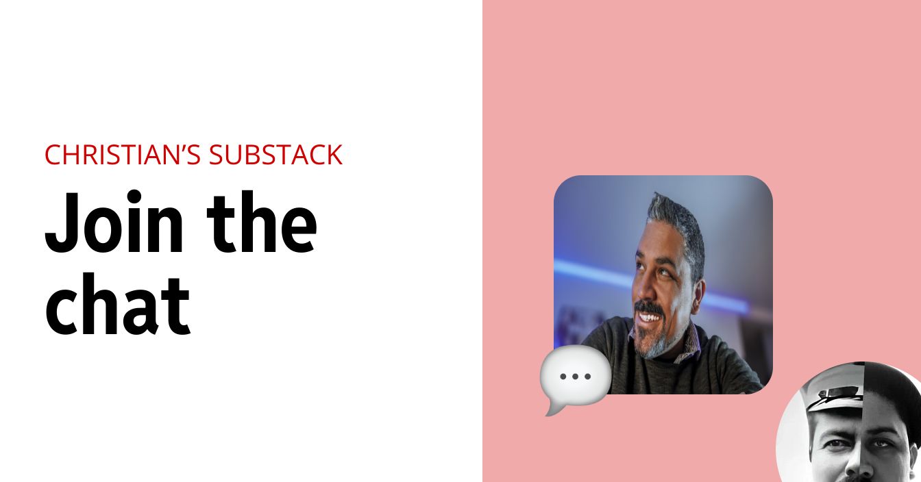Christian’s Substack chat