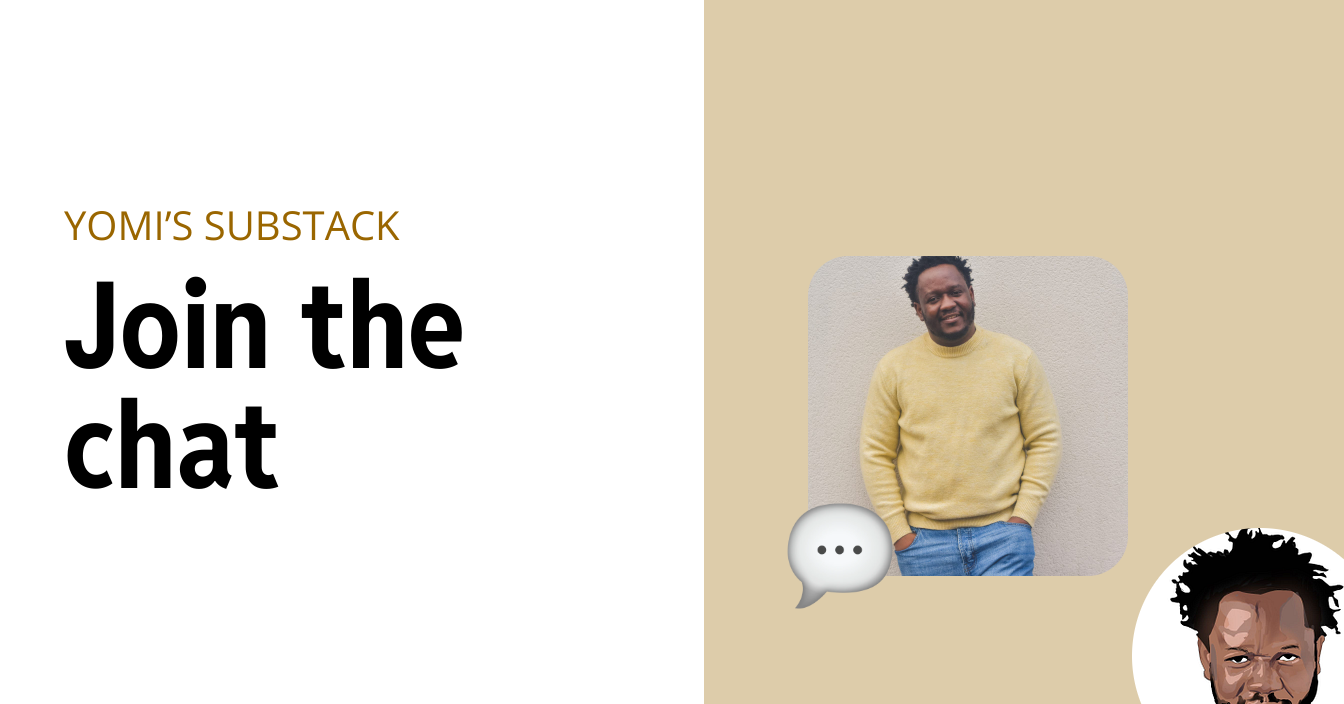 Yomi’s Substack chat