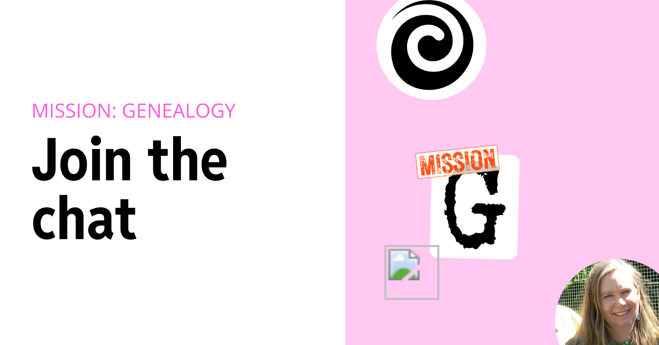 Mission: Genealogy chat