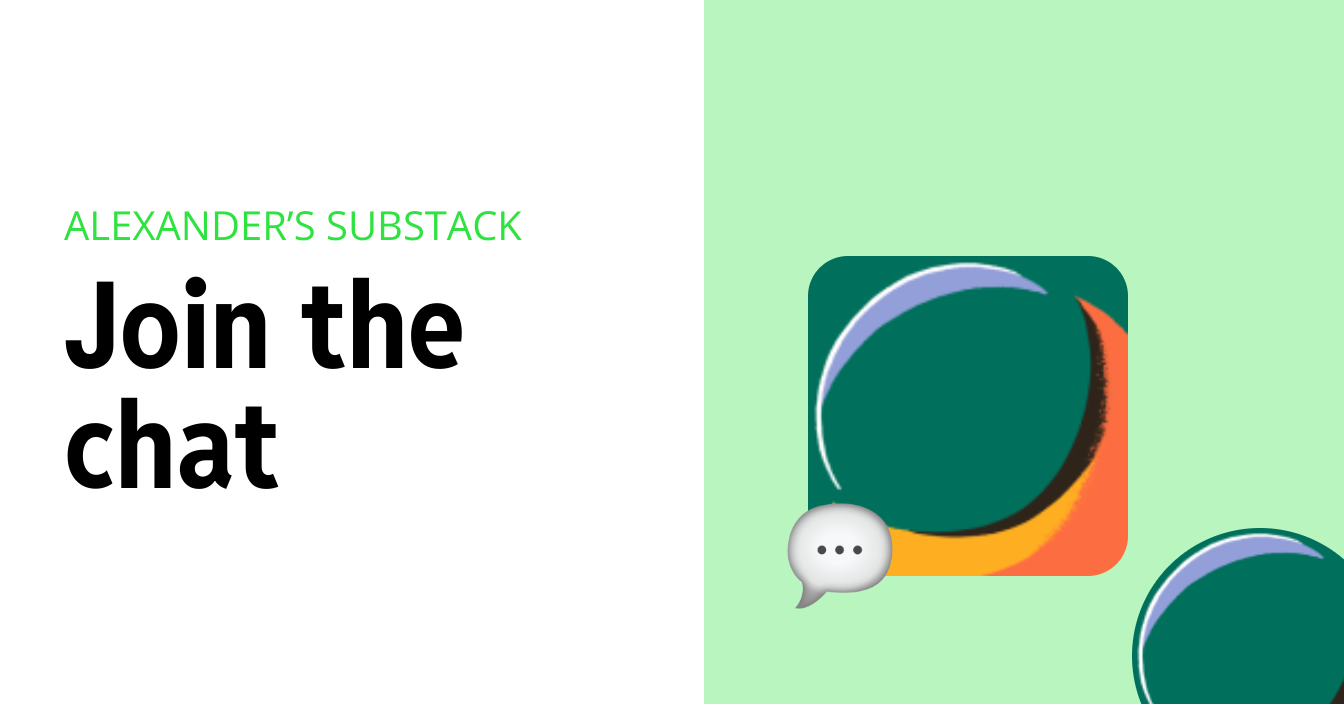 Alexander’s Substack chat