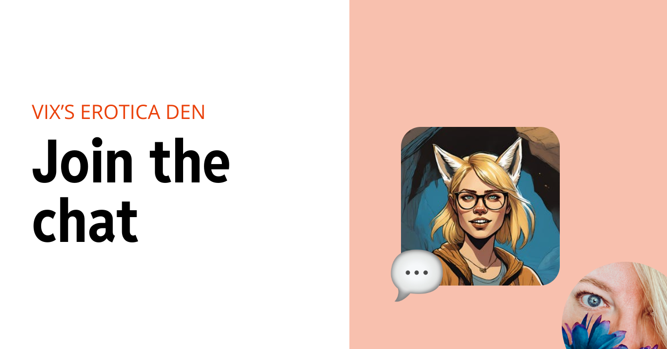 Vix’s Erotica Den chat