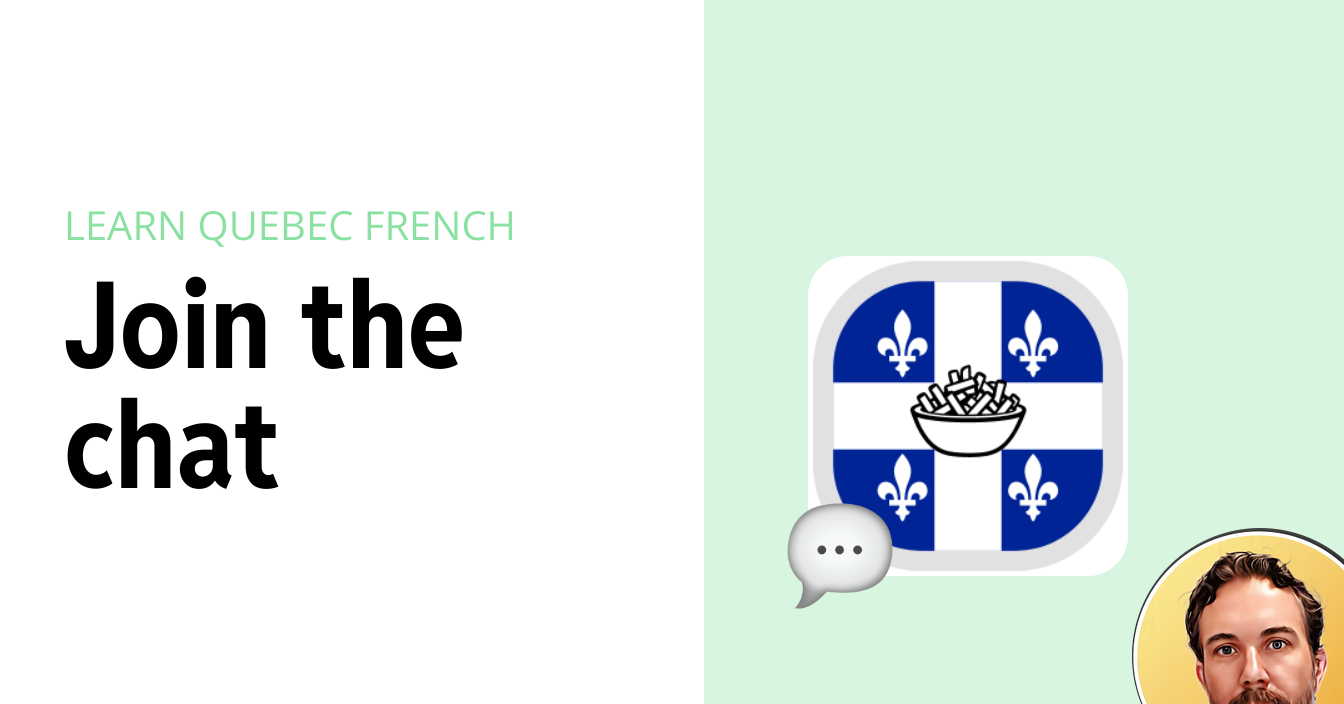 Learn Quebec French chat