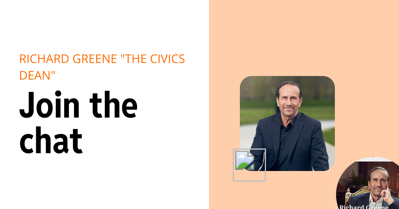 Richard Greene "The Civics Dean" chat