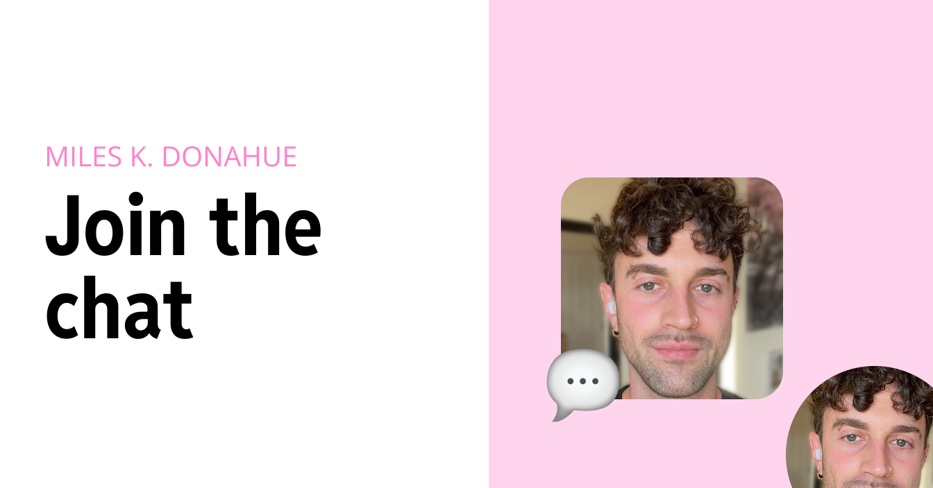 Miles K. Donahue chat