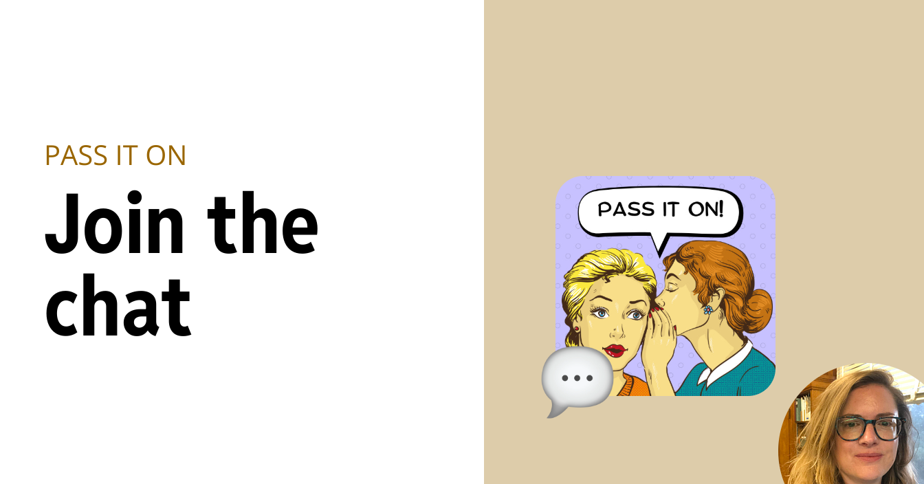 Pass It On chat