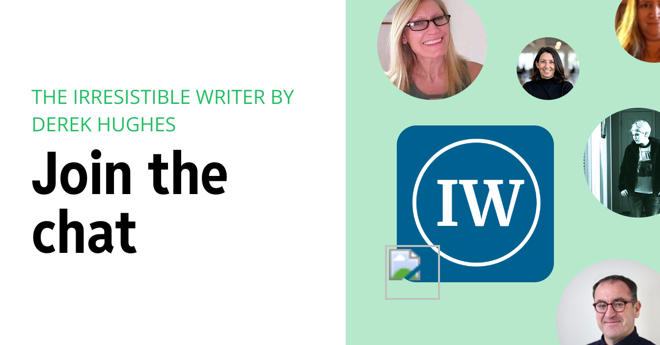 The Irresistible Writer By Derek Hughes chat