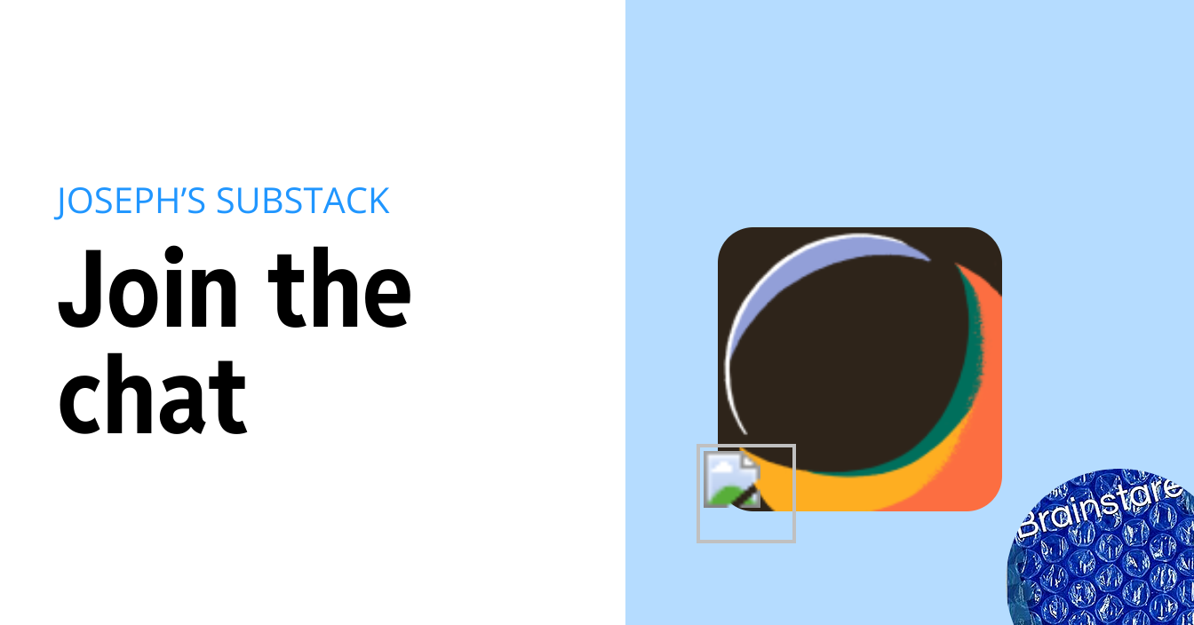 Joseph’s Substack chat