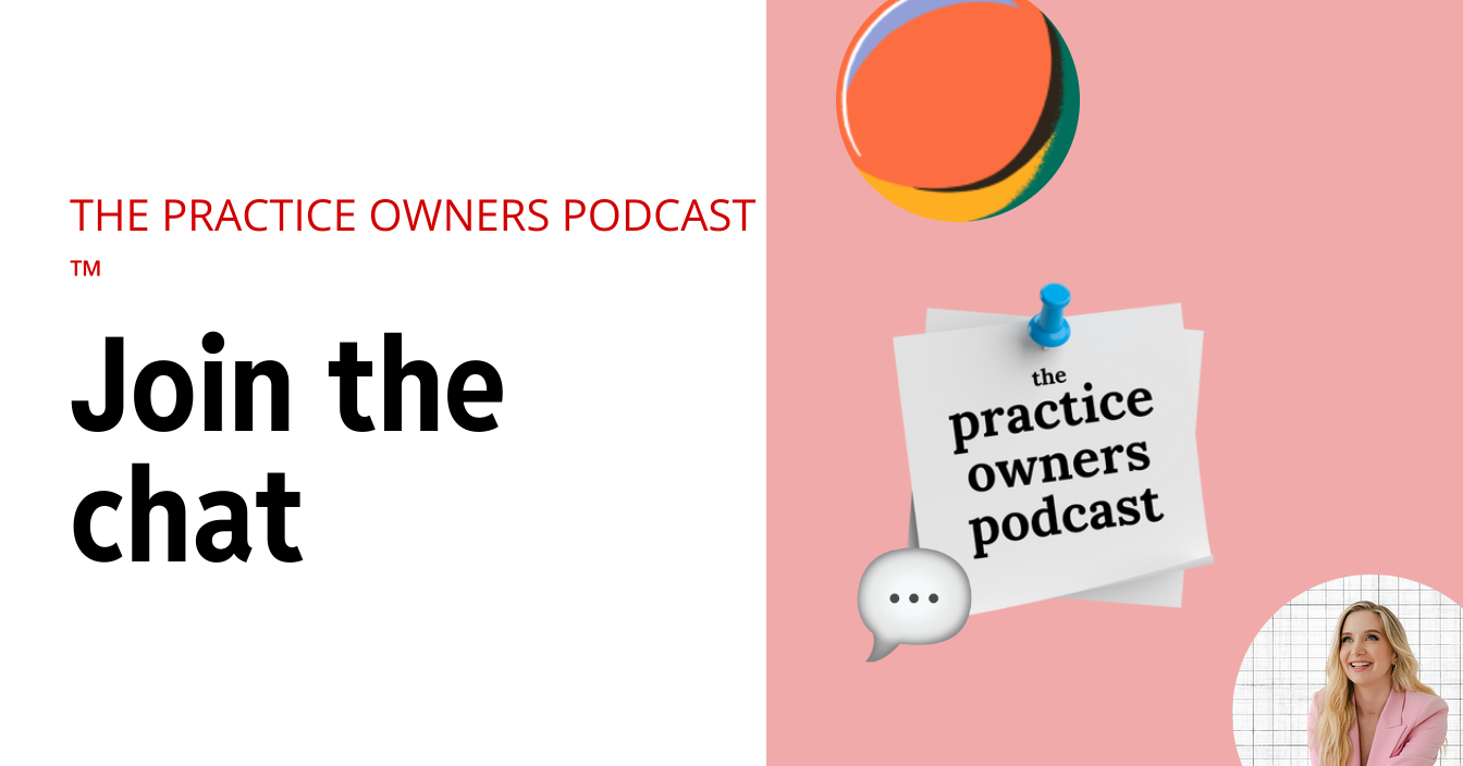 The Practice Owners Podcast ™ chat