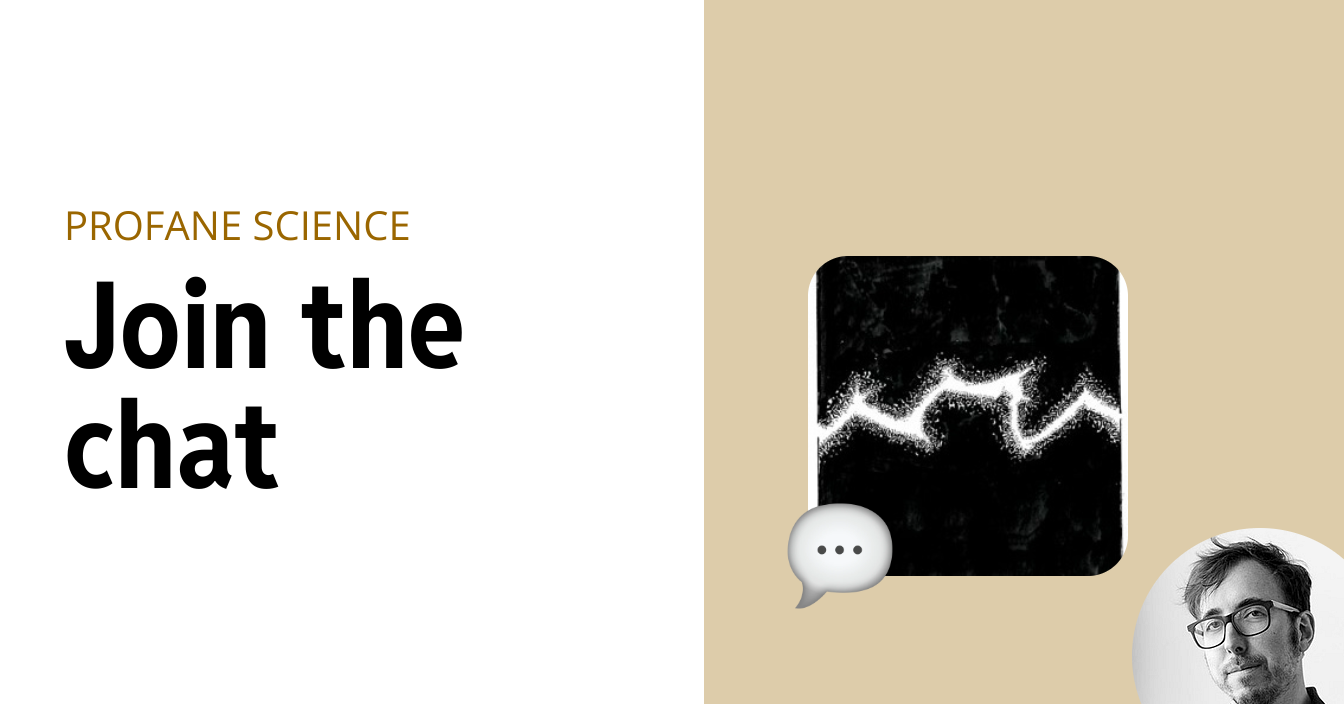 Profane Science chat