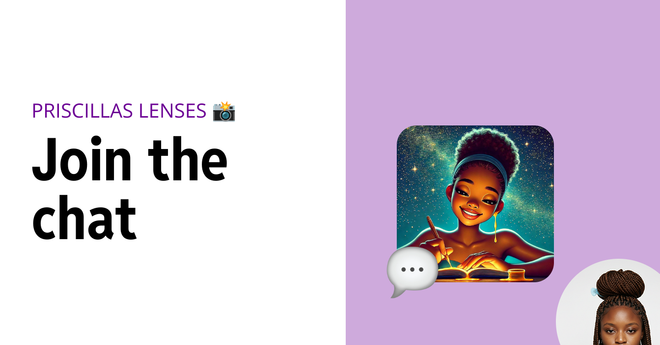 Priscillas lenses 📸 chat