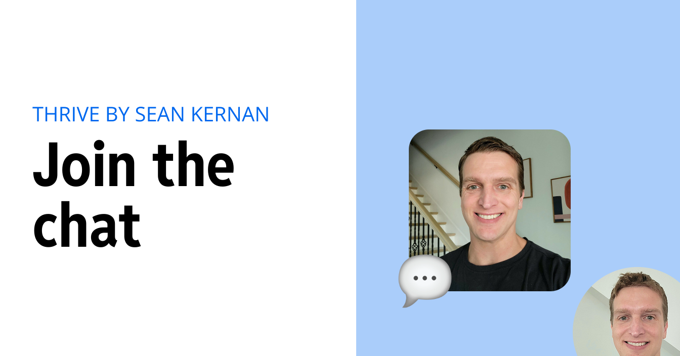 Thrive by Sean Kernan chat