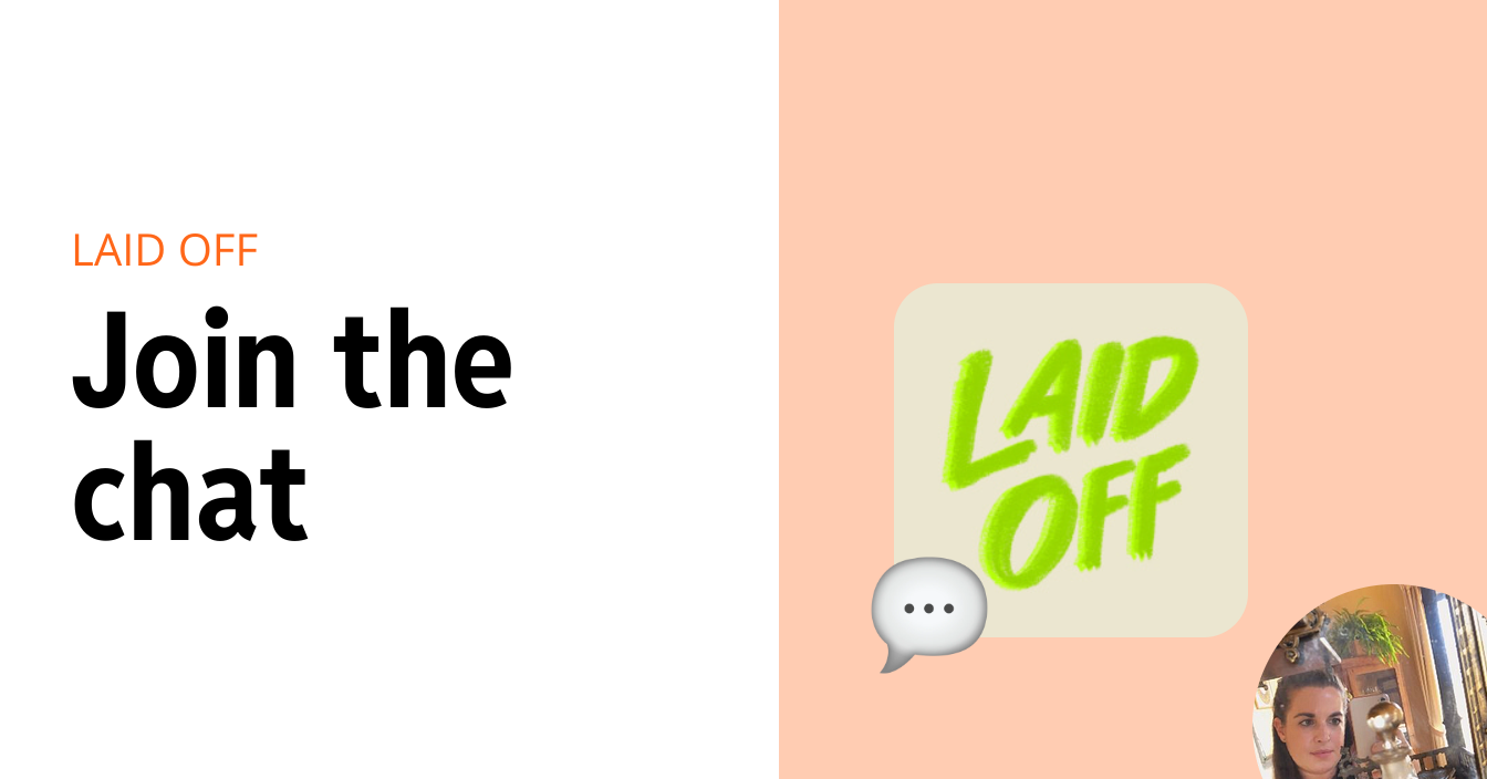 Laid Off chat