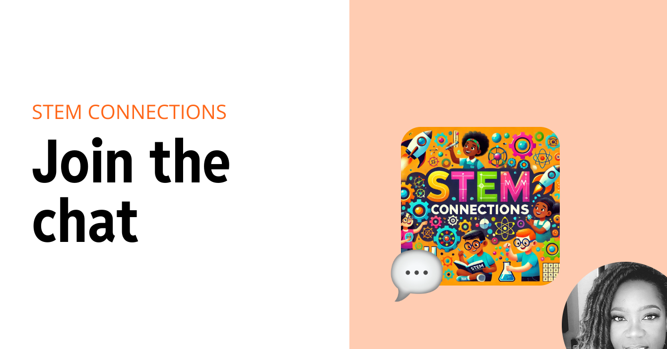 STEM Connections chat
