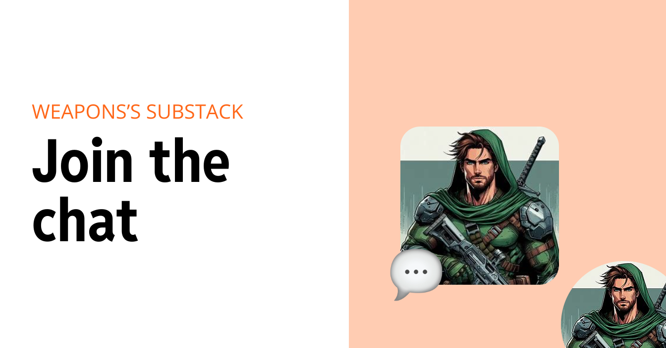 Weapons’s Substack chat