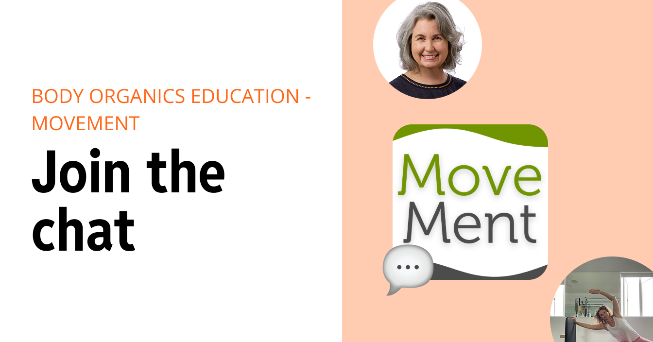 Body Organics Education- MoveMent chat