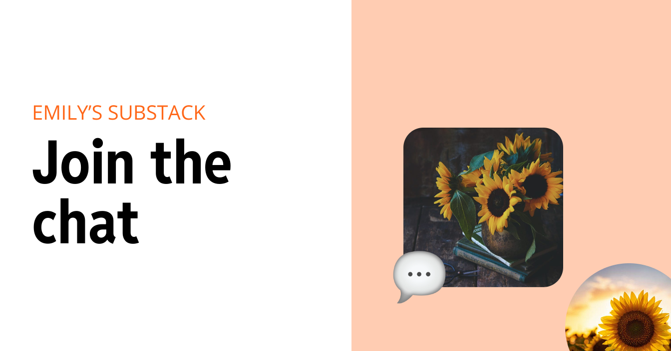 Emily’s Substack chat