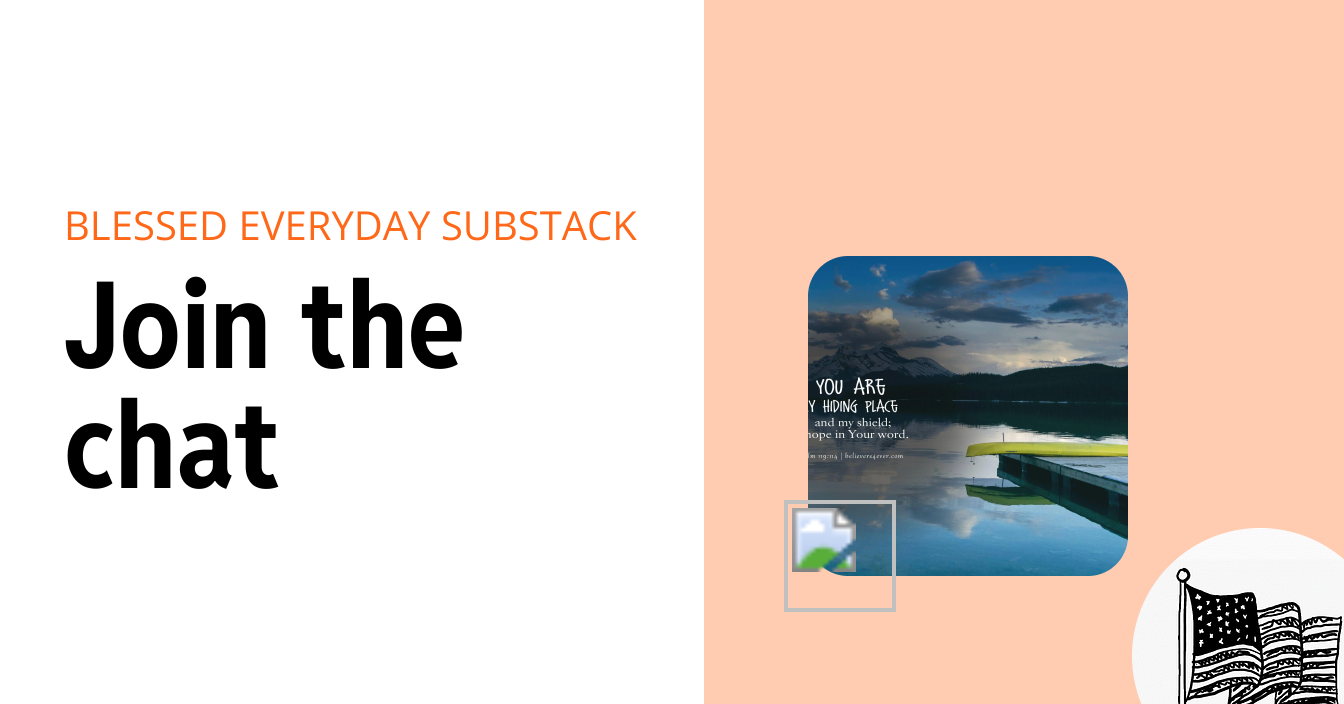 Blessed Everyday Substack chat