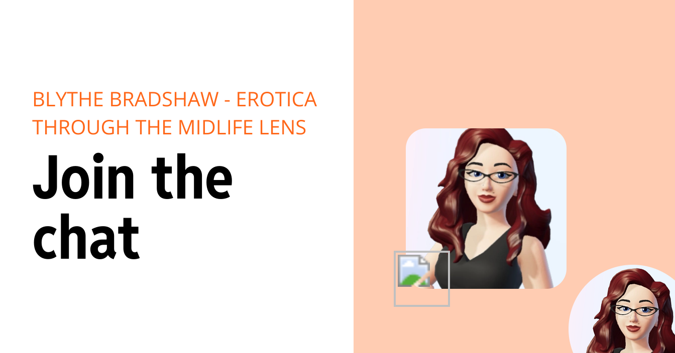 Blythe Bradshaw - Erotica for Women In Midlife chat