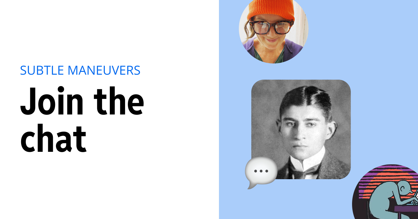 Subtle Maneuvers chat