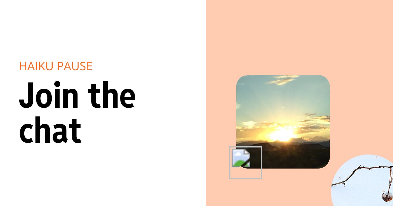 Haiku Pause chat