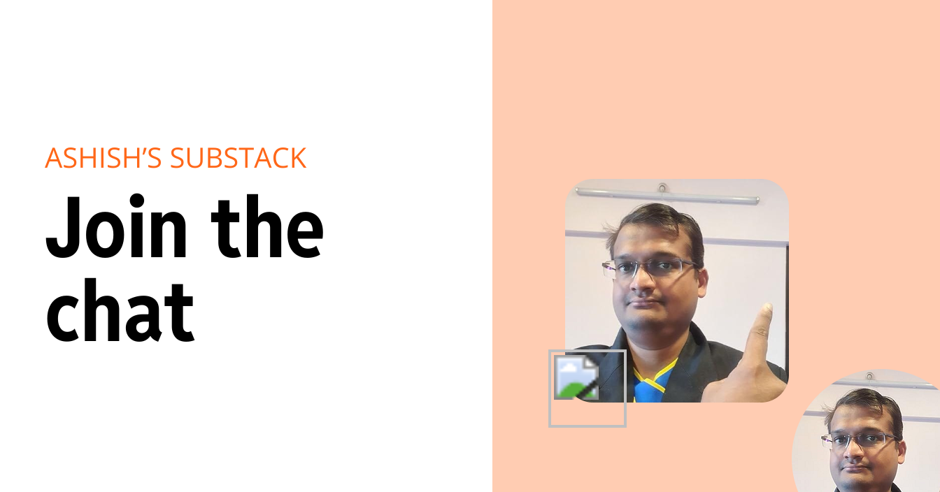 Ashish’s Substack chat