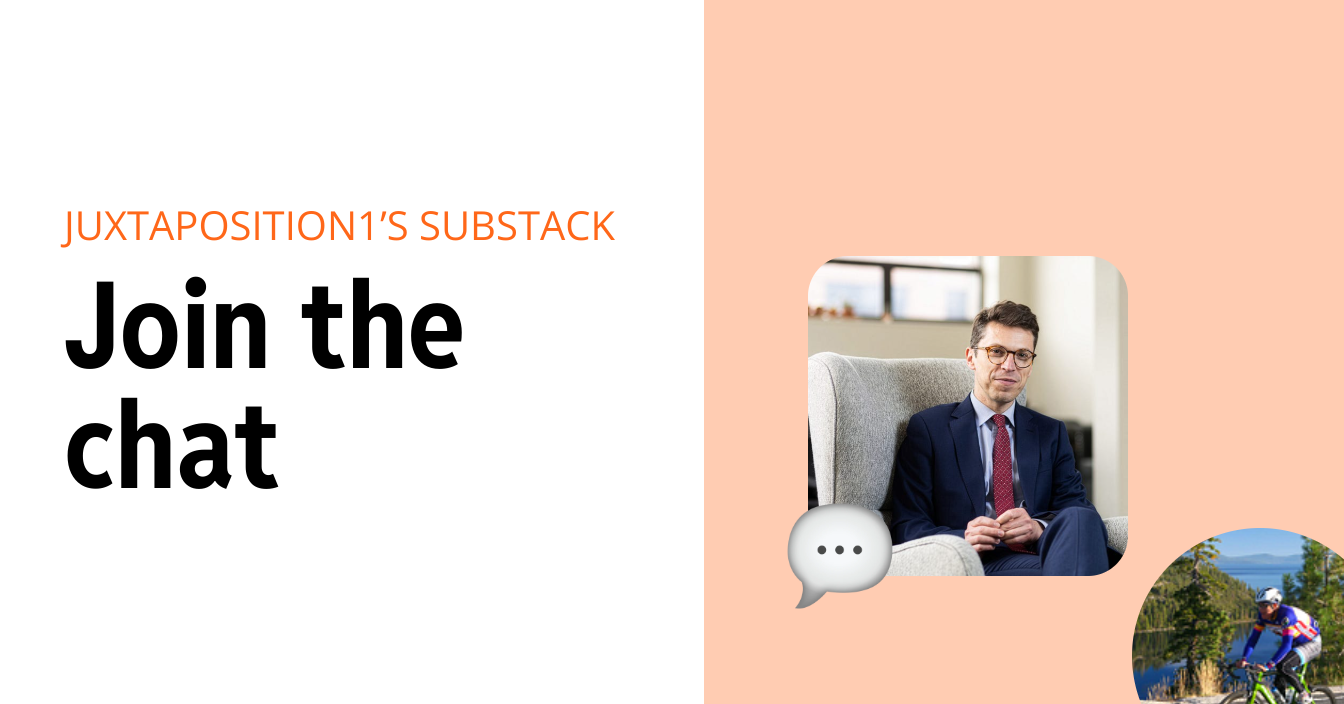 Juxtaposition1’s Substack chat