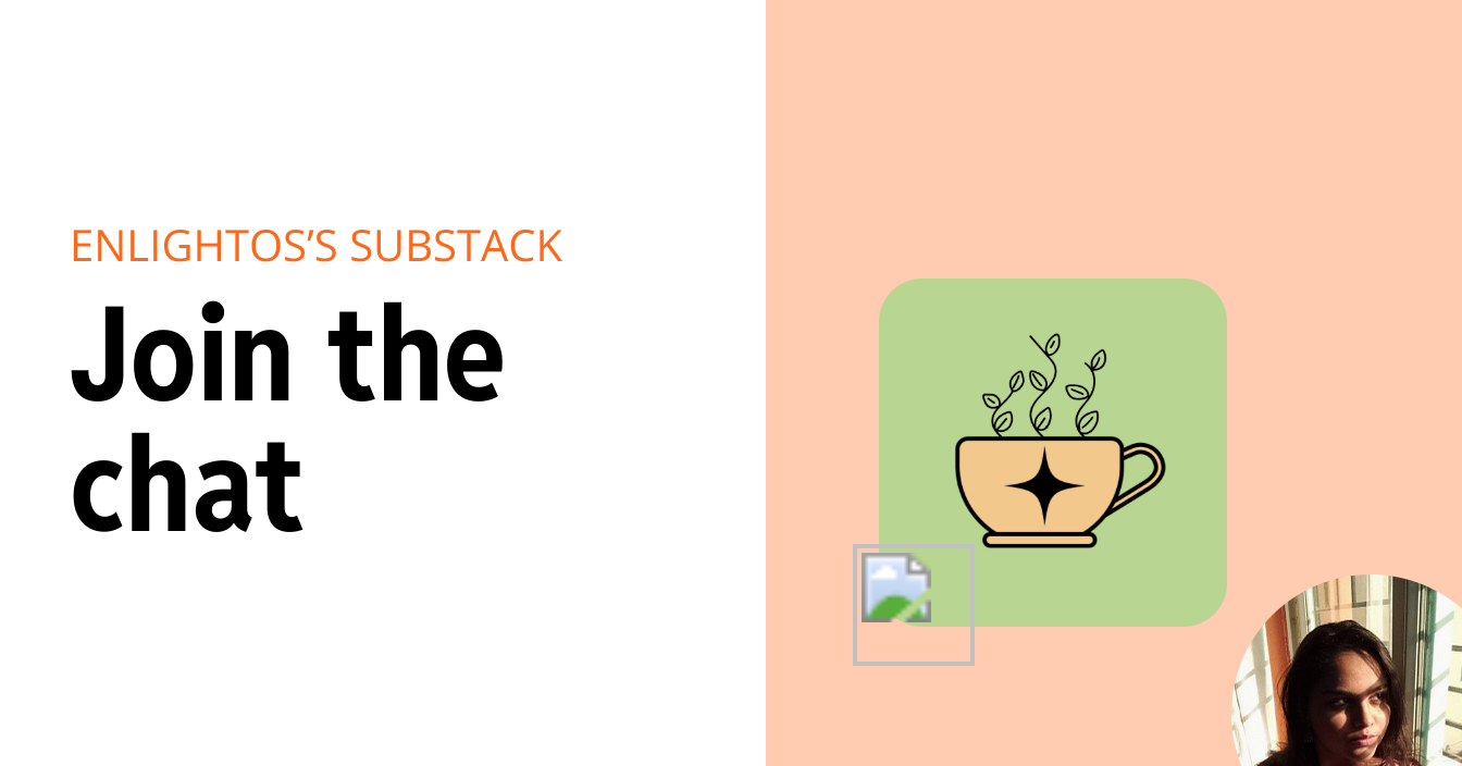 Enlightos’s Substack chat