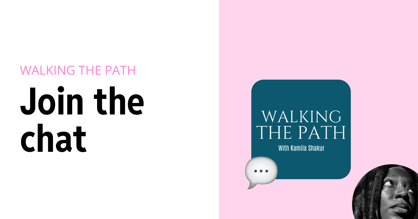 Walking The Path chat