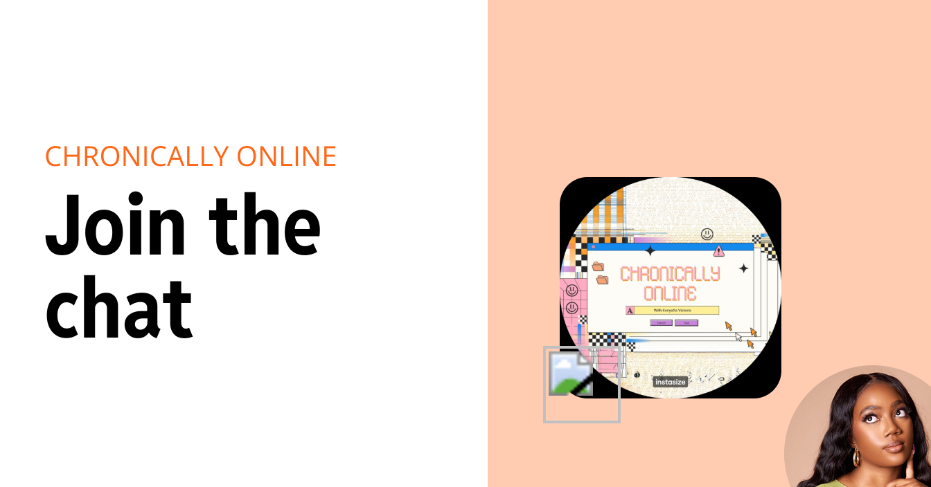 Chronically Online chat