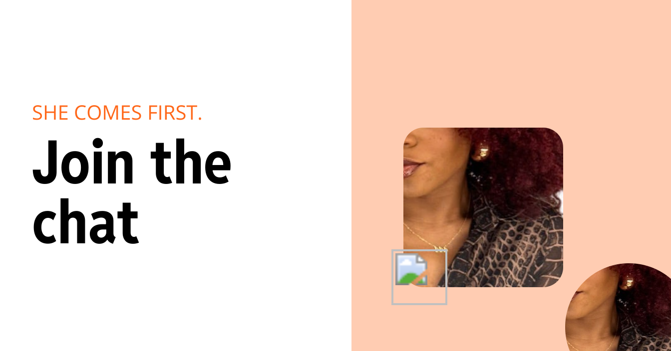 She Comes First. chat