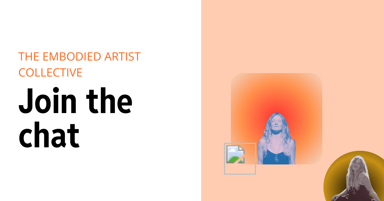 The Embodied Artist Collective chat