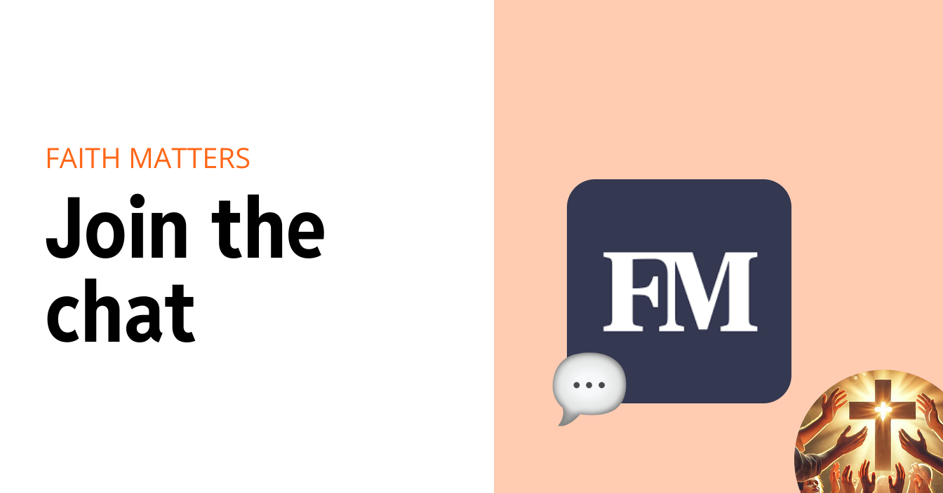 Faith Matters chat